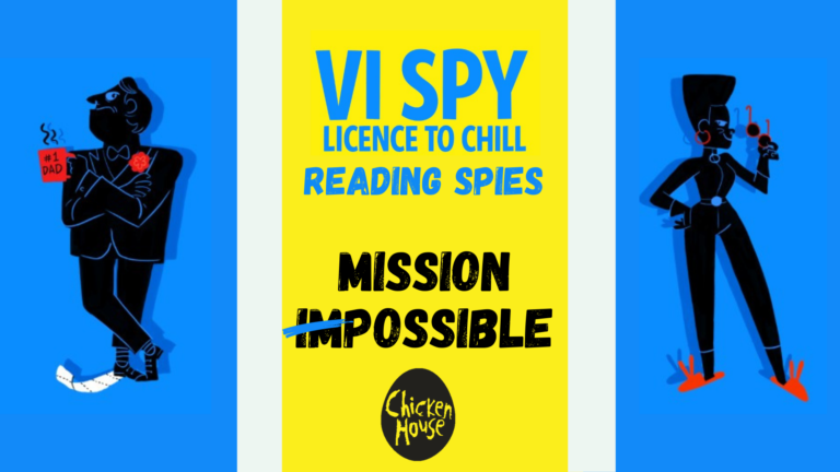 Chicken House Books - A Guide to READING SPIES – the VI SPY: LICENCE TO ...